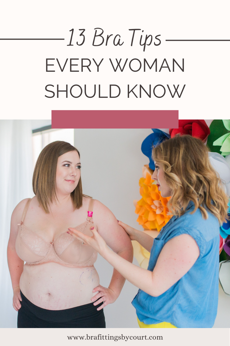 13 Bra Tips You Need to Know – Bra Fittings by Court