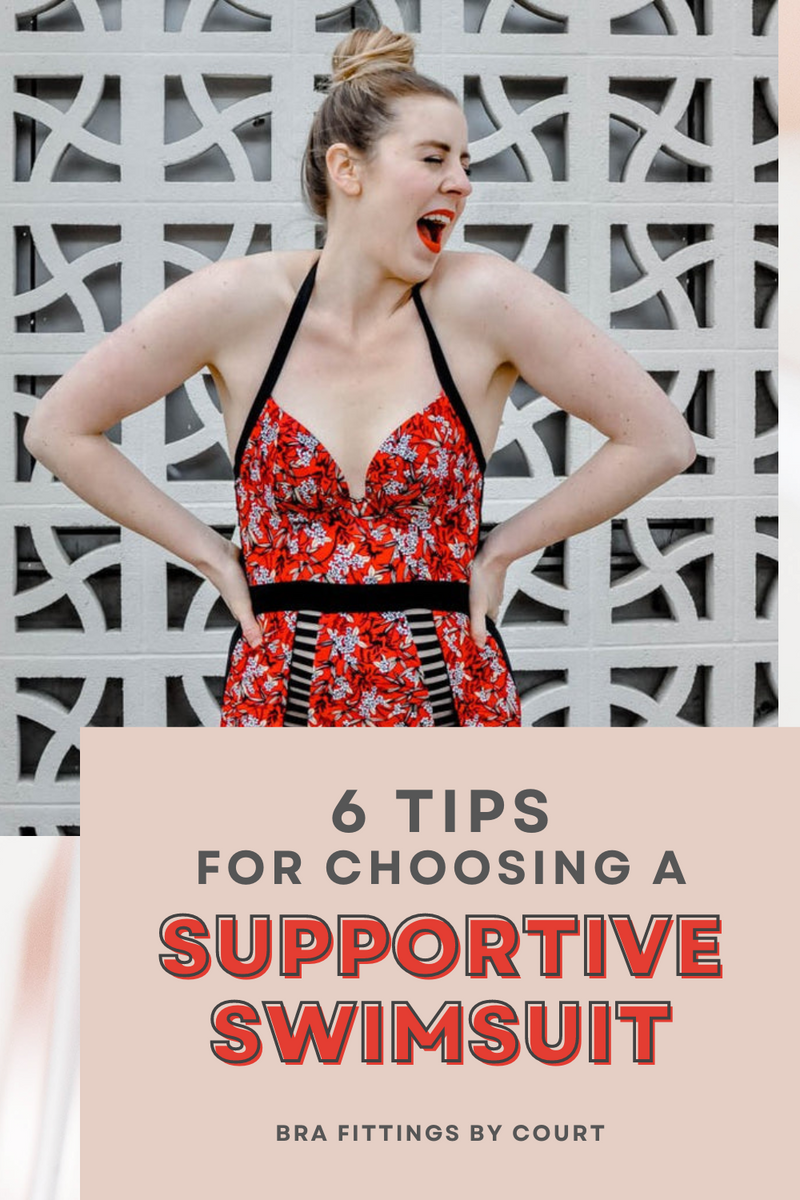 6 Tips to Picking the Perfect Supportive Swimwear – Bra Fittings by Court